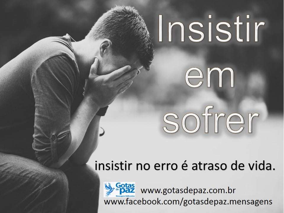 Na intimidade com Deus: Porquê Insistir em sofrer?