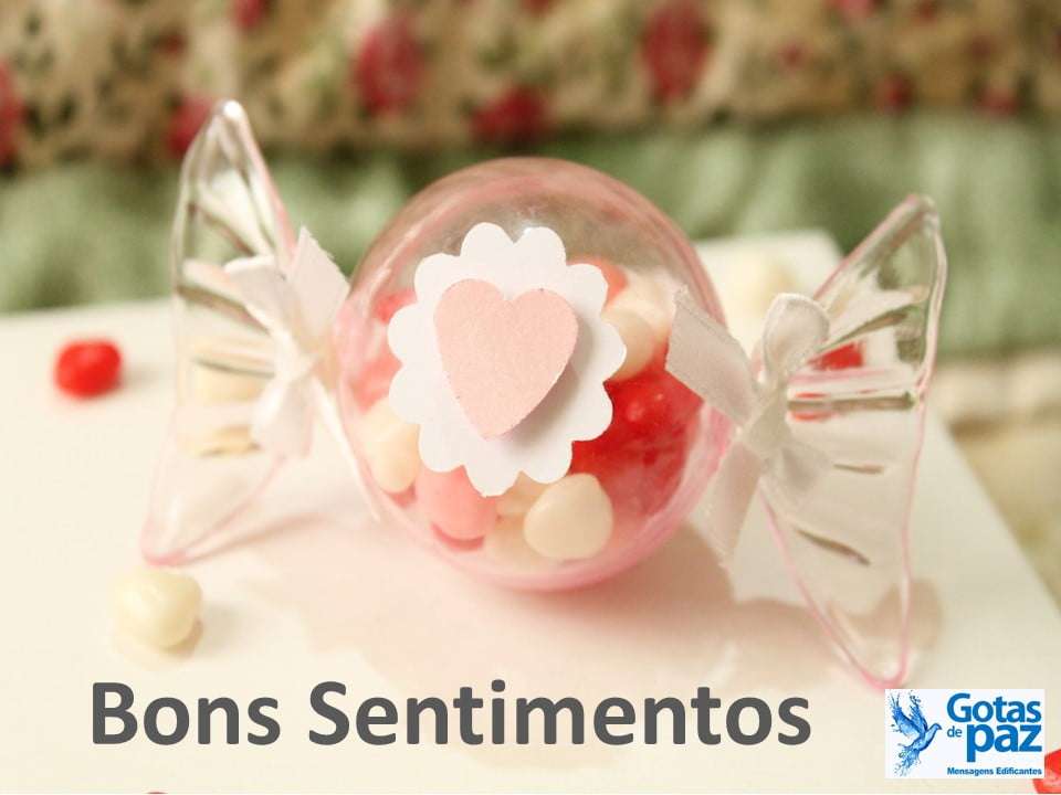 Bons Sentimentos - Gotas de PazGotas de Paz